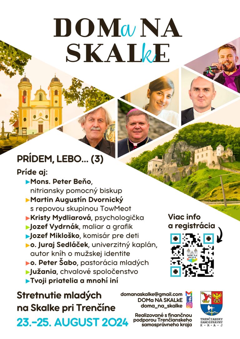 Doma na Skalke – Pútnické miesto Skalka